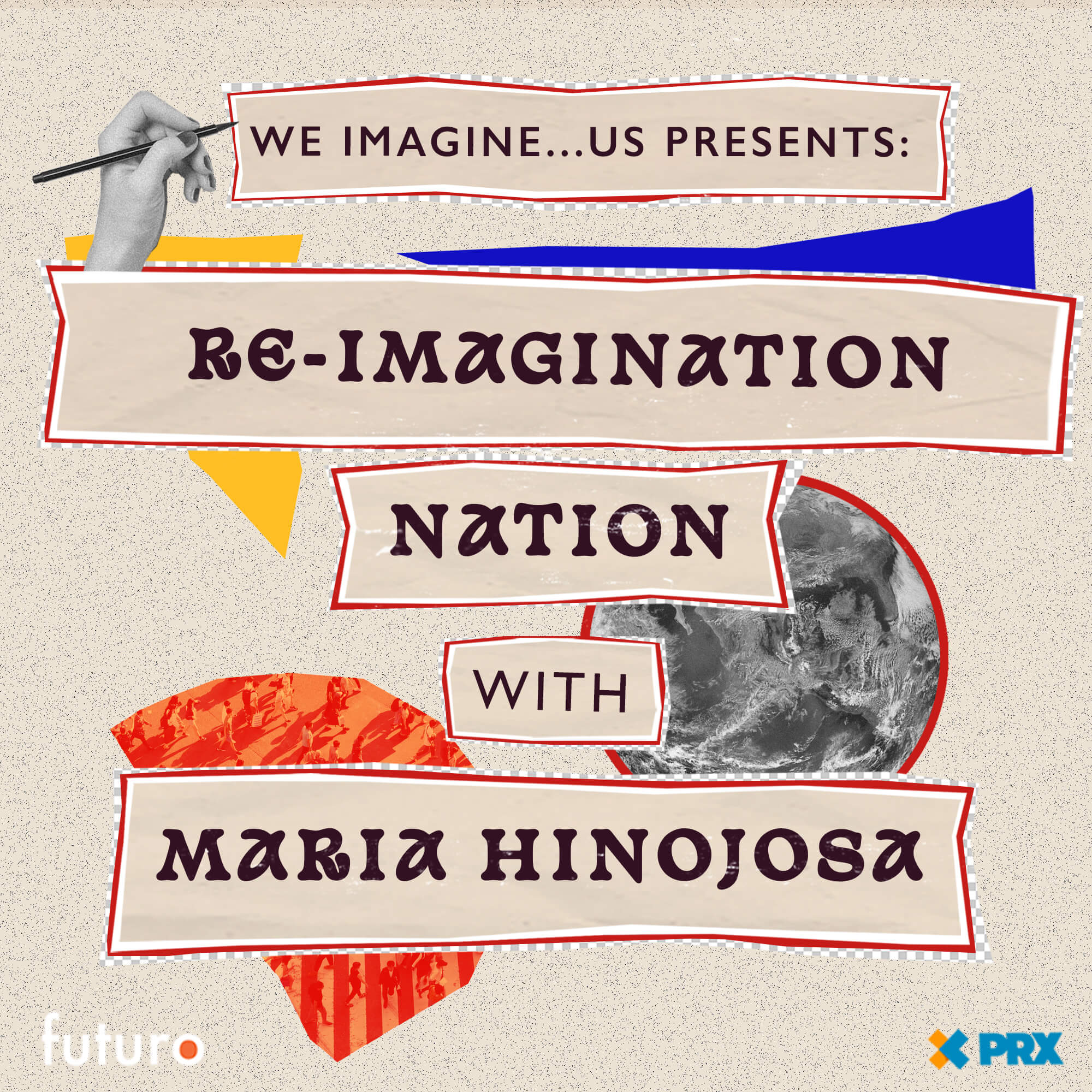 Re-Imagination Nation with Maria Hinojosa - Futuro Investigates